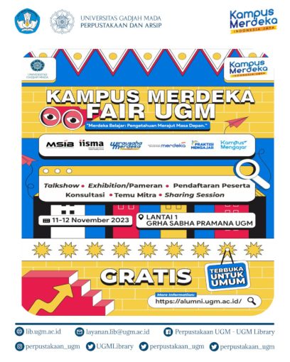 Kampus Merdeka Fair UGM “Merdeka Belajar: Pengetahuan Merajut Masa ...
