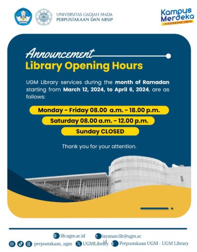 Library Opening Hours – Perpustakaan dan Arsip Universitas Gadjah Mada